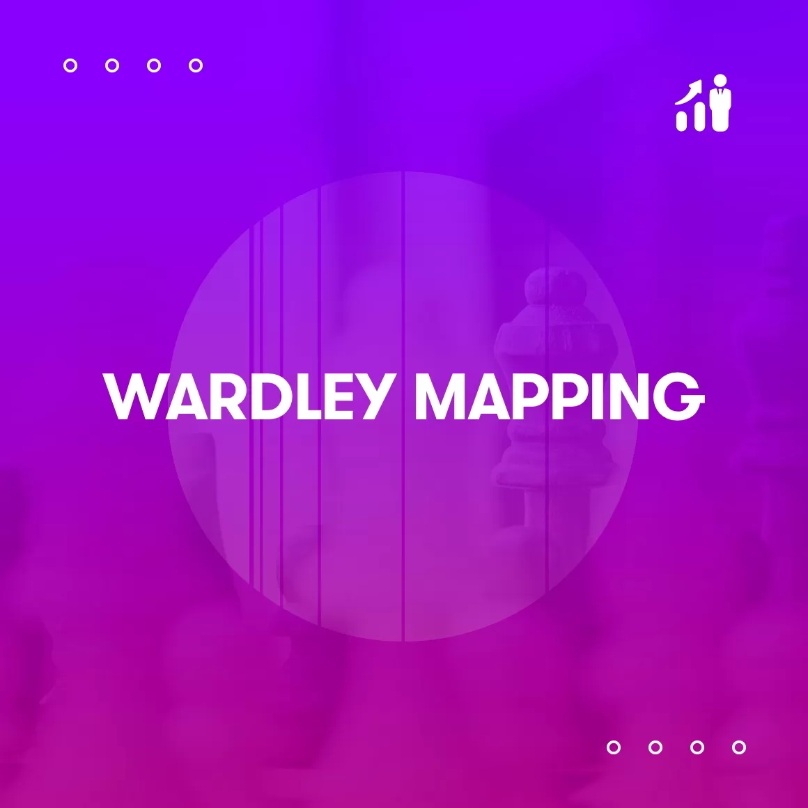 آموزش رایگان - چطور با Wardley Mapping به نقشه ها و ایده های آینده پی ببرید