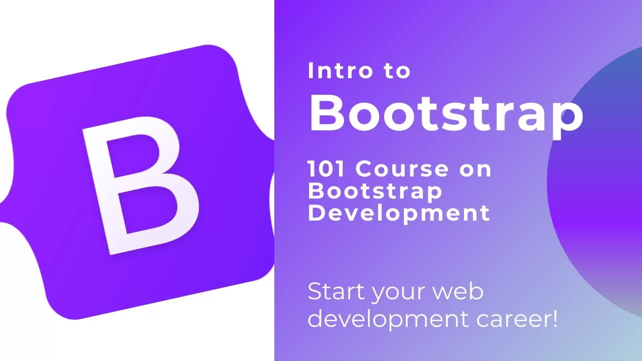 آموزش رایگان - آموزش Bootstrap - شروع به کار توسعه وب خود کنید